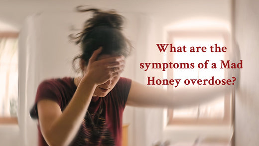 What are the symptoms and preventive measures of a Mad Honey overdose?